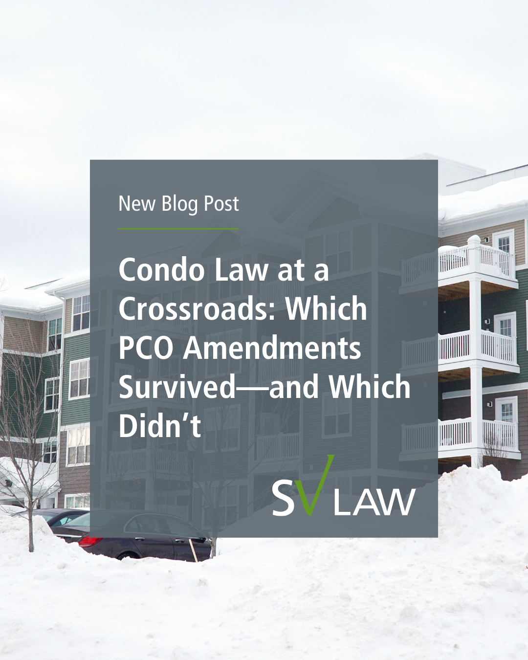 Bill 72 and Ontario Condo Act updates 2025 | SV Law | SV Law